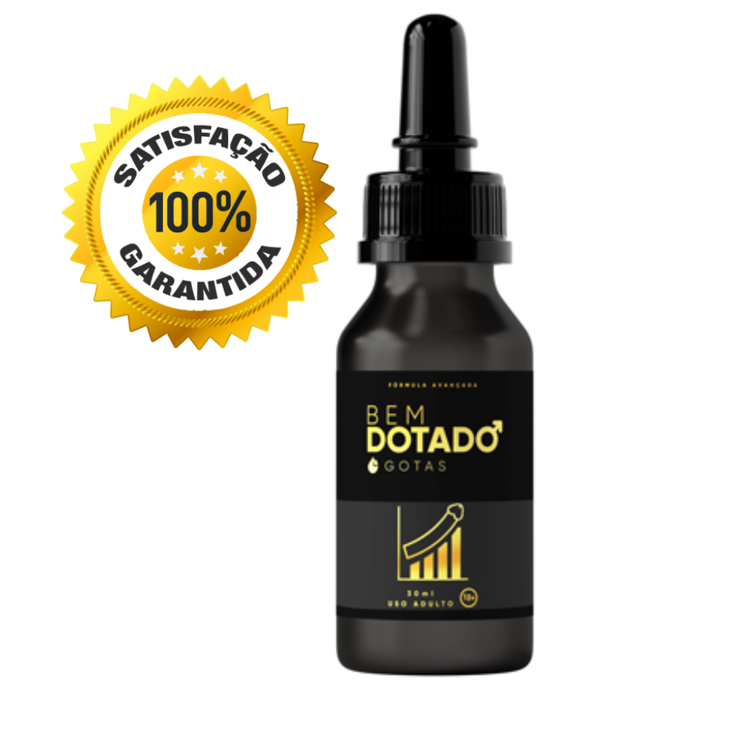 Bem Dotado Gotas ® - Site Oficial 90 Dias de Garantia - Falando De ...